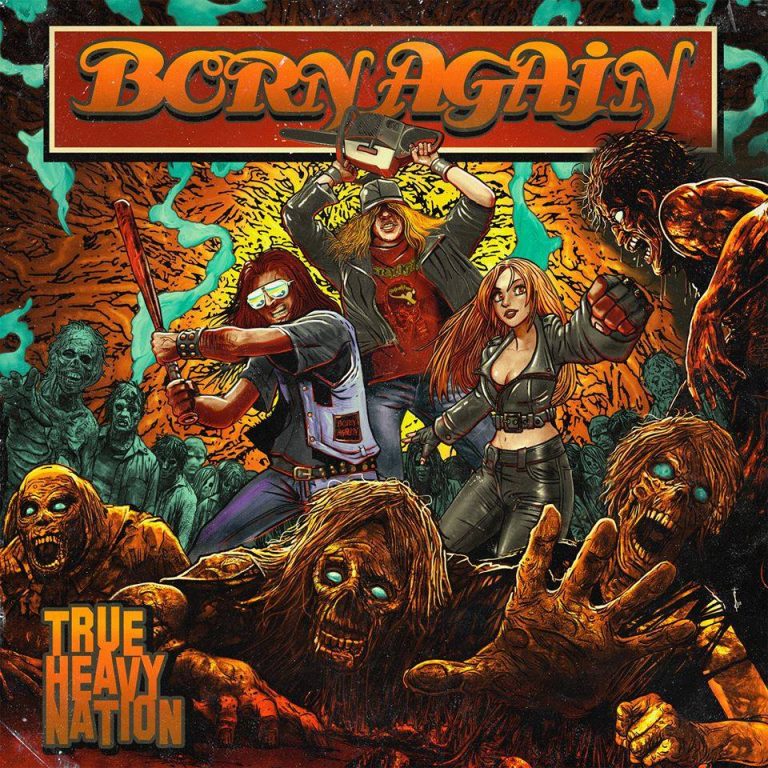 Born Again – True Heavy Nation – Metal in Franche Comté